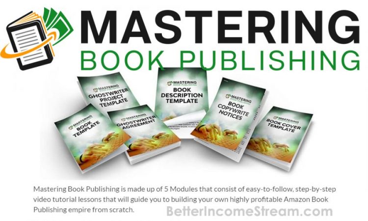 Mastering Book Publishing Review - Should You Purchase It?