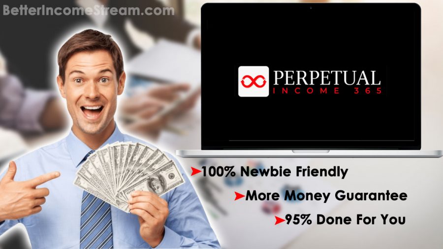 The Pros and Cons of Perpetual Income 365 - Detailed Review